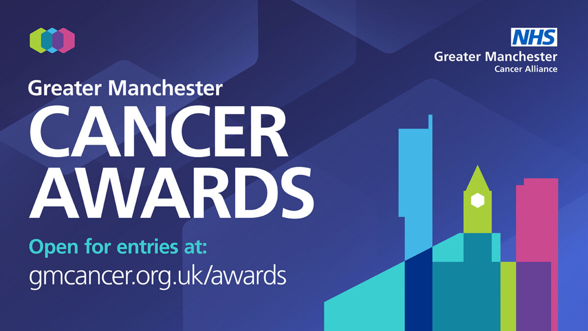 Greater Manchester Cancer Awards 2024 – now open - Greater Manchester ...
